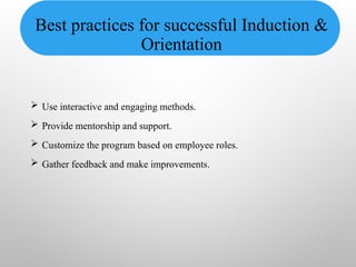 Induction & orientation in human resource management | PPT