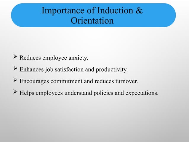 Induction & orientation in human resource management | PPTX