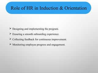 Induction & orientation in human resource management | PPTX