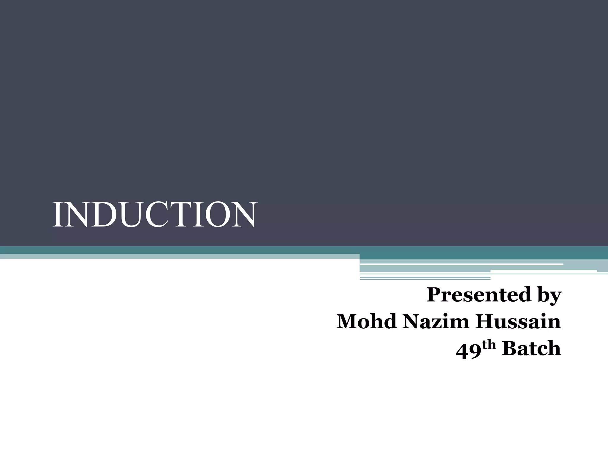 Induction process | PPT