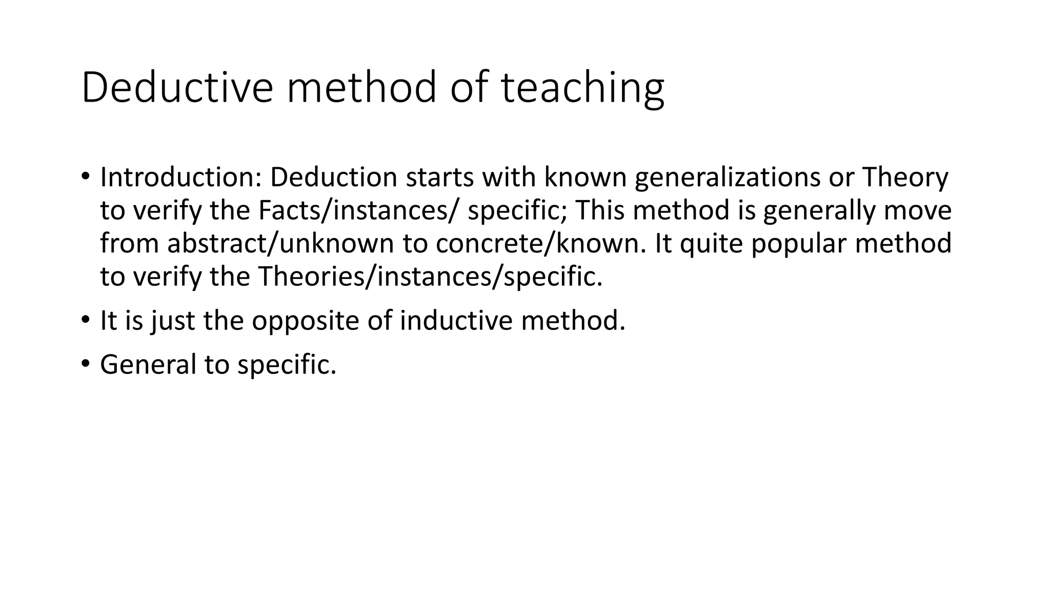 Inductive and deductive method of teaching | PPTX