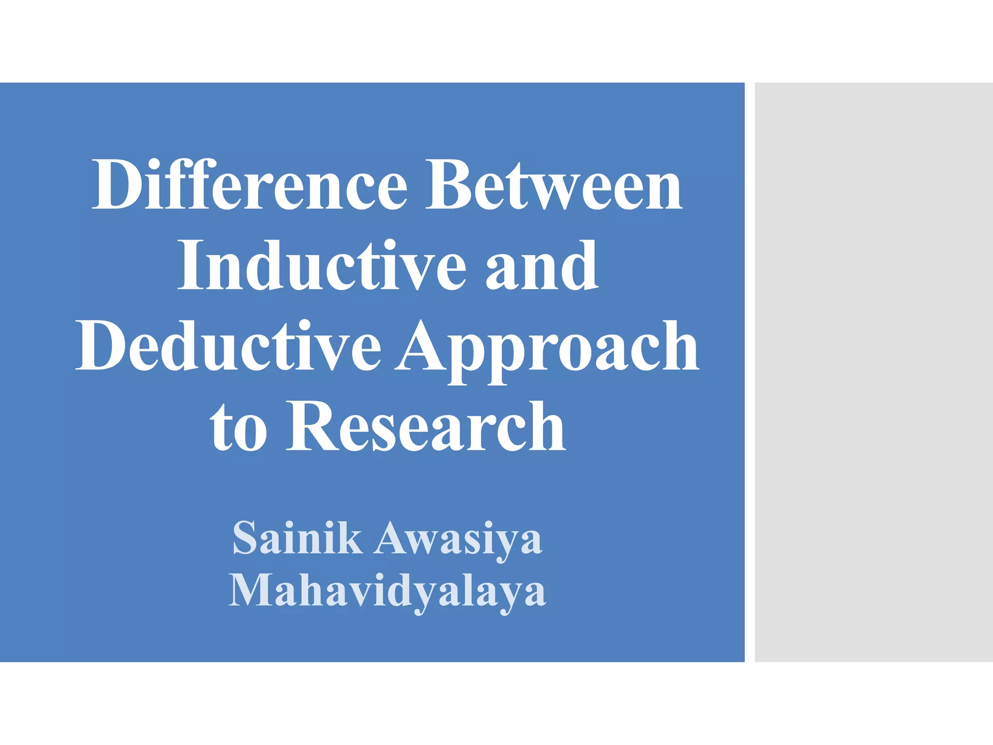Inductive and Deductive Approach to Research. Difference between ...