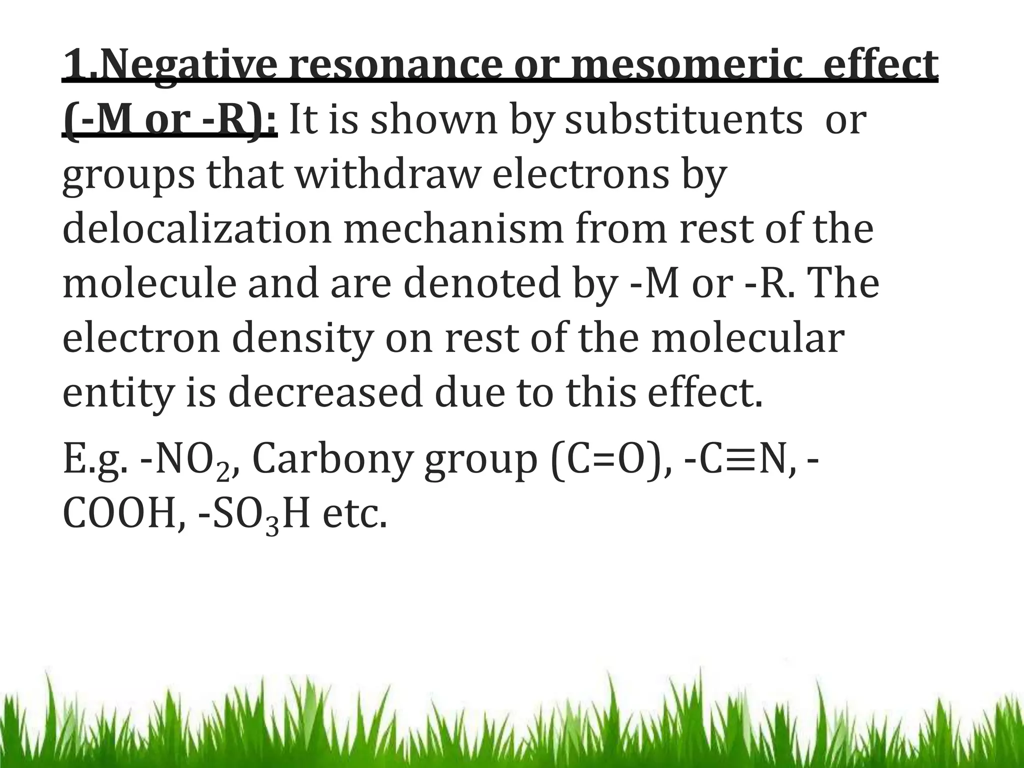 Inductive effect and mesomeric effect | PPTX