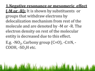 Inductive effect and mesomeric effect | PPTX
