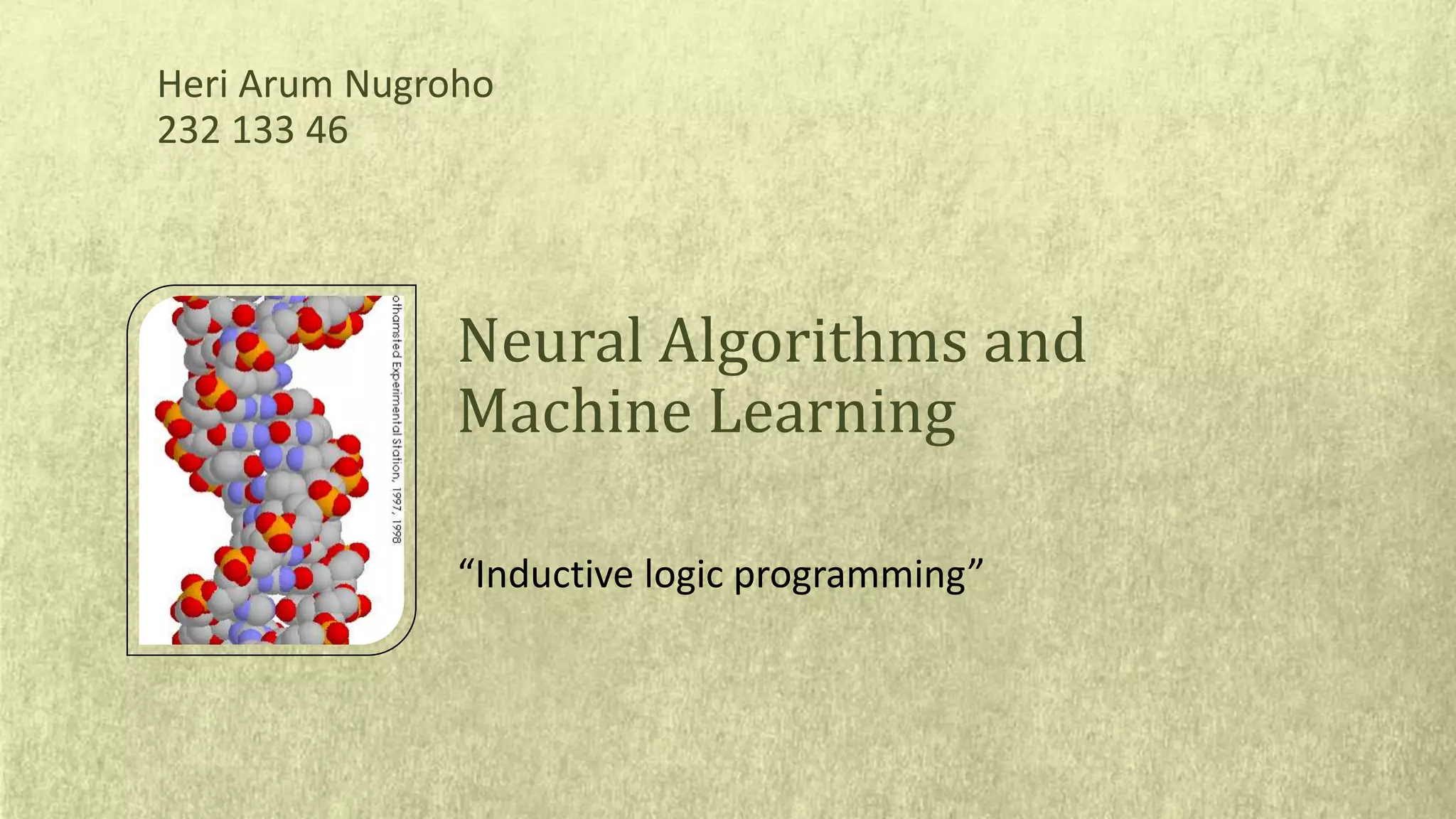 Neural Algorithms and Machine Learning | PPT