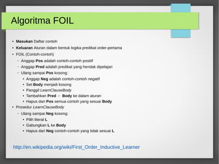 Pemrograman Logika Induktif (Inductive Logic Programming) | PPT