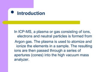 Inductively coupled mass spectrometry | PPT