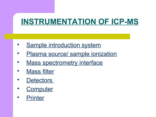 Inductively coupled mass spectrometry | PPT | Chemistry | Science