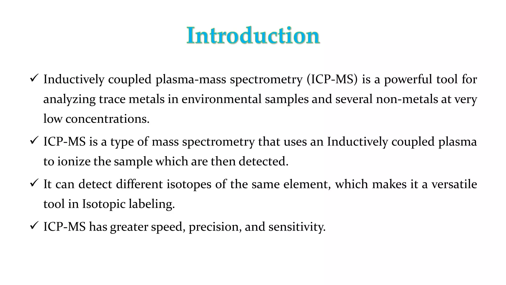 INDUCTIVELY COUPLED PLASMA MASS SPECTROMETRY.pptx