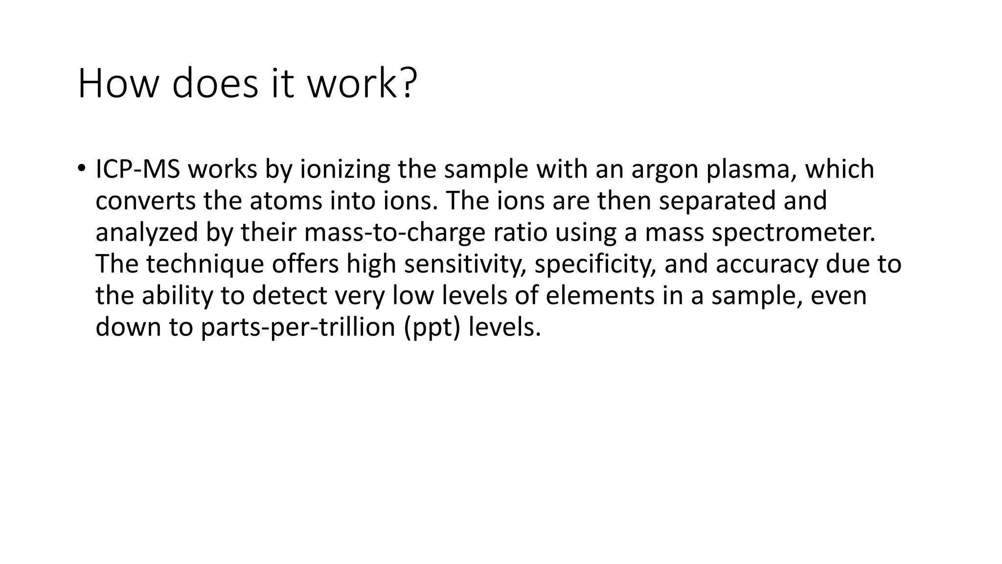 Inductively Coupled Plasma Mass Spectrometry (ICP-MS).pptx
