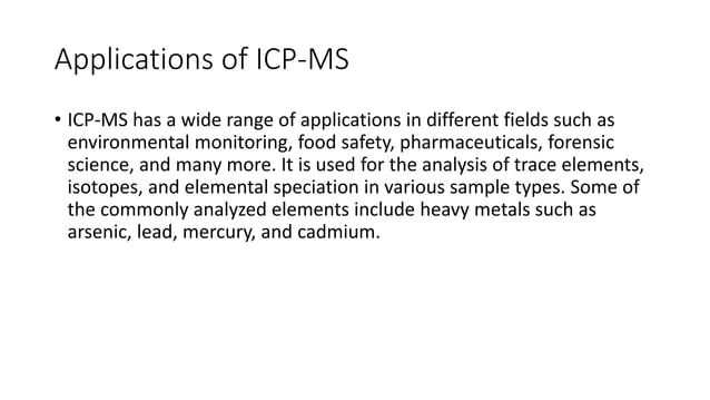 Inductively Coupled Plasma Mass Spectrometry (ICP-MS).pptx