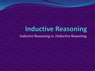 Inductive reasoning | PPTX