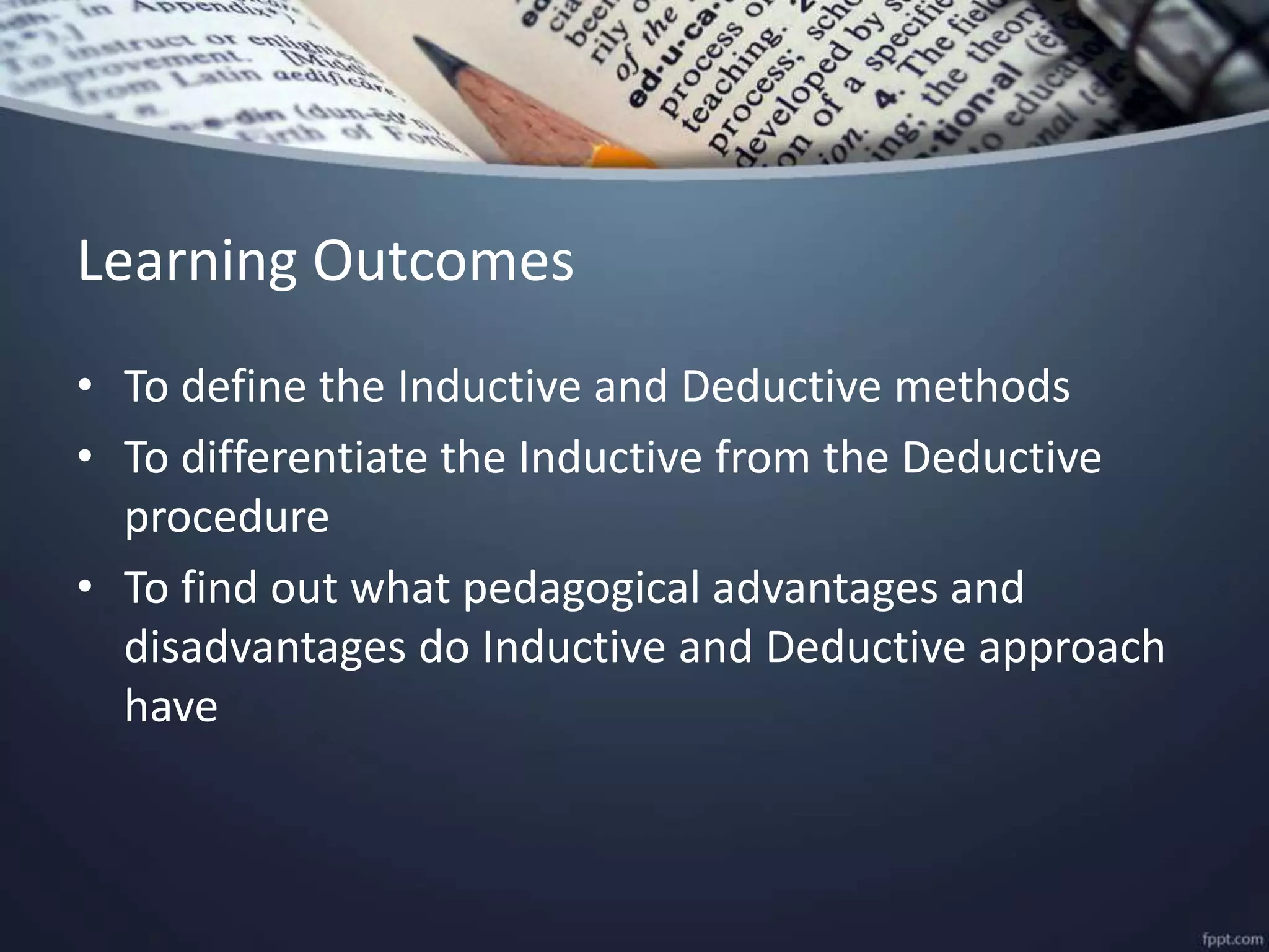 Inductive vs Deductive Method | PPTX