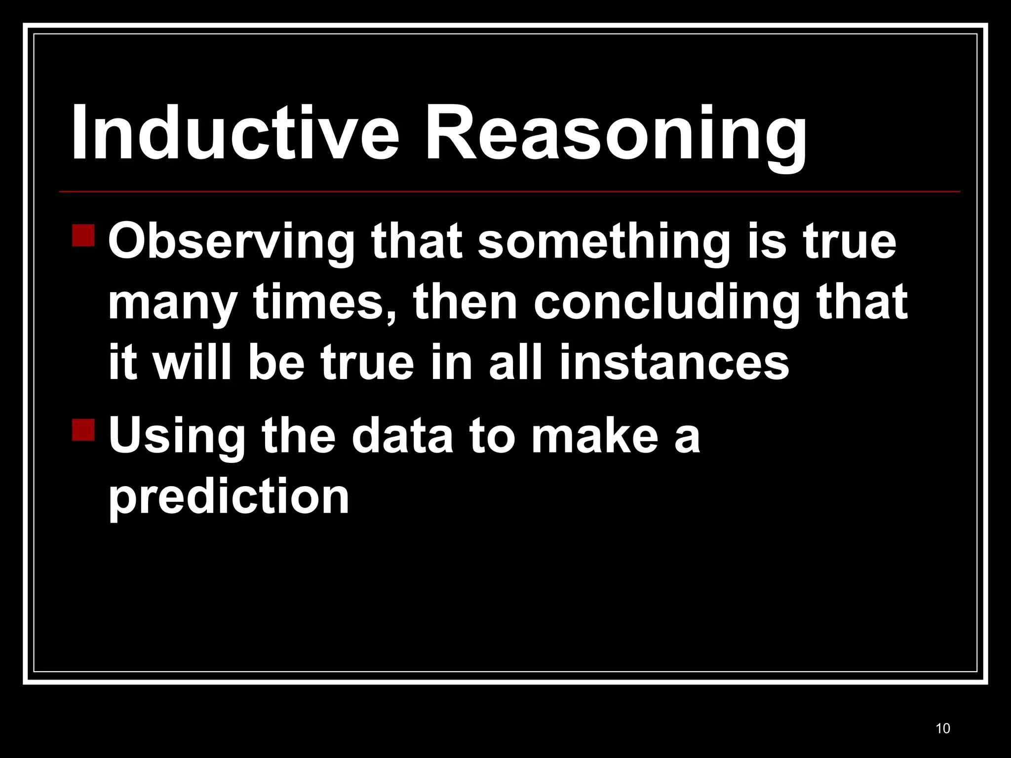 Inductive vs deductive reasoning | PPT