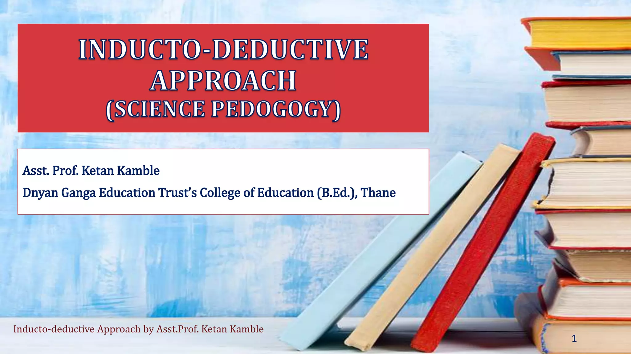 Inducto deductive approach | PPT