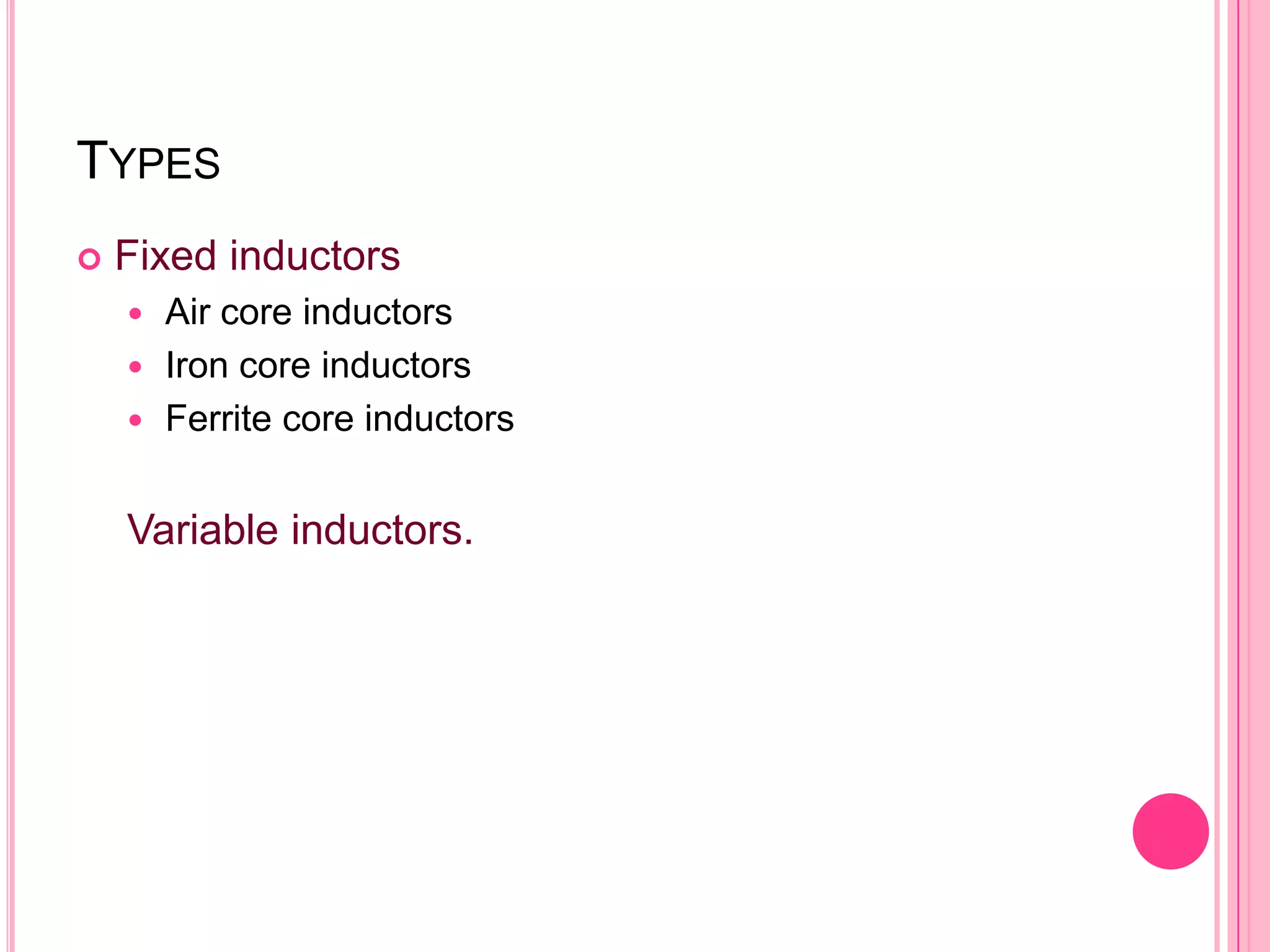Inductors | PPTX | Physics | Science