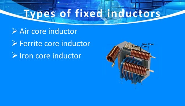 Inductors | PPTX | Physics | Science