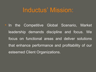 Inductus Consultants (P) Limited Bp | PPT