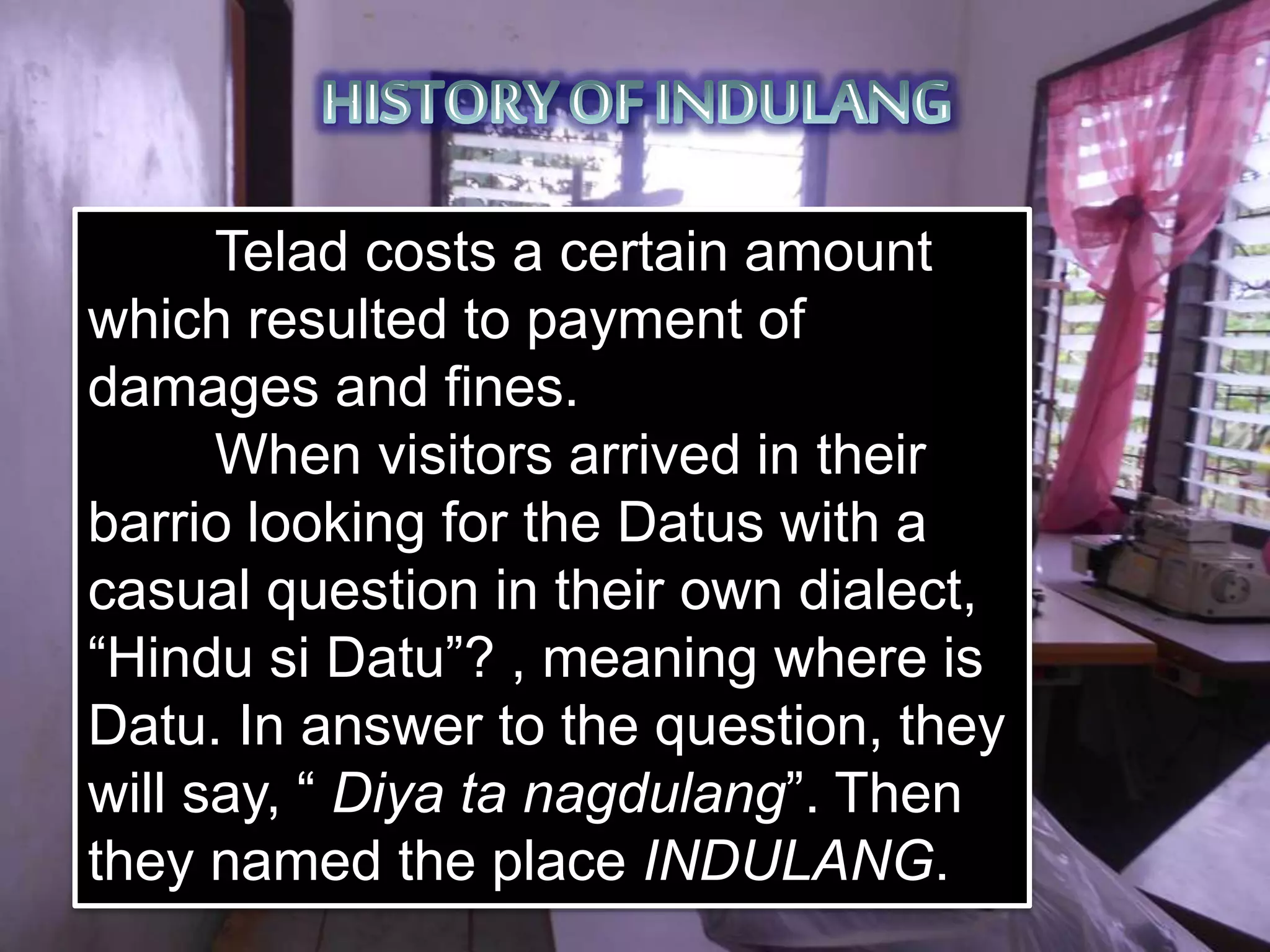 A Glimpse of Indulang, Talakag, Bukidnon | PPTX