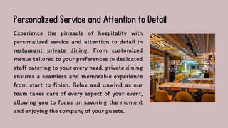 Indulge in Intimate Experiences Restaurant Private Dining.pdf