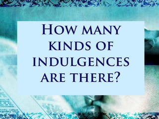 Indulgence | PDF | Christianity | Religion & Spirituality