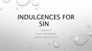 Indulgences for Sin - ppt | PPTX