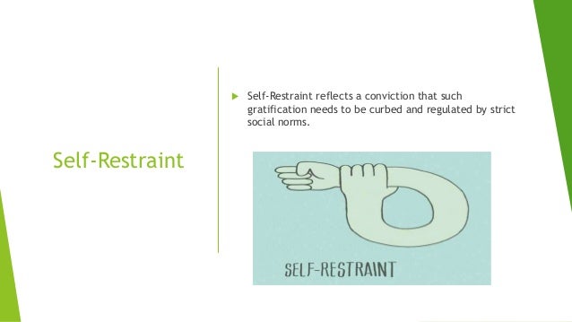 Indulgent vs restraint