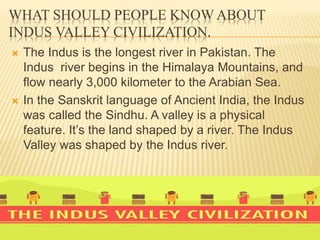 Indus Valley Civilization | PPTX