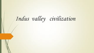 Indus valley | PPTX