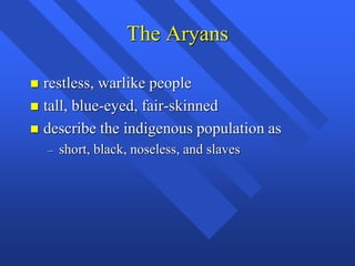 Indus aryan culture.ppt