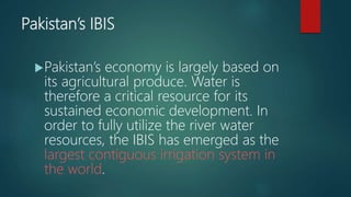 Indus basin irrigation system by Engr. Faiz Rahimoon | PPT