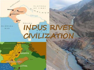 Indus River Civilization | PPTX