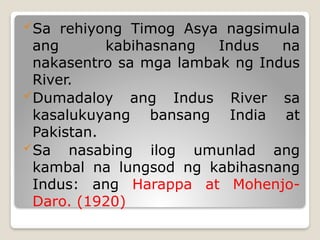 aral.pan: kabihasnang indus sa timog Asya | PPT