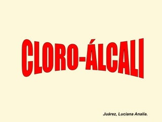 Industria del cloro-álcali.ppt
