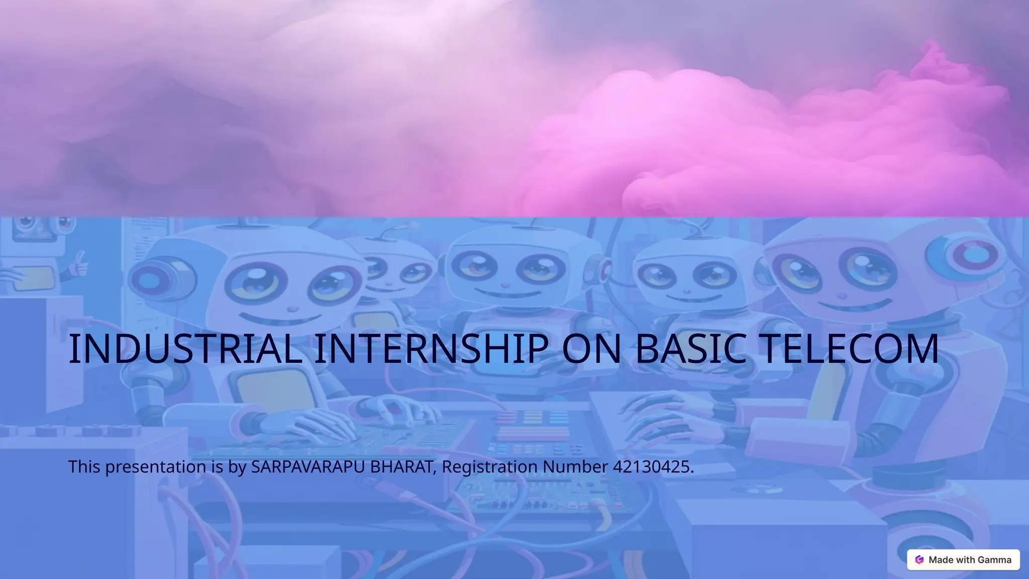 INDUSTRIAL-INTERNSHIP-ON-BASIC-TELECOM.pptx