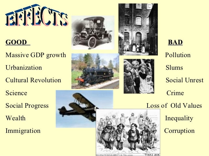 Industrial Revolution Good Effects