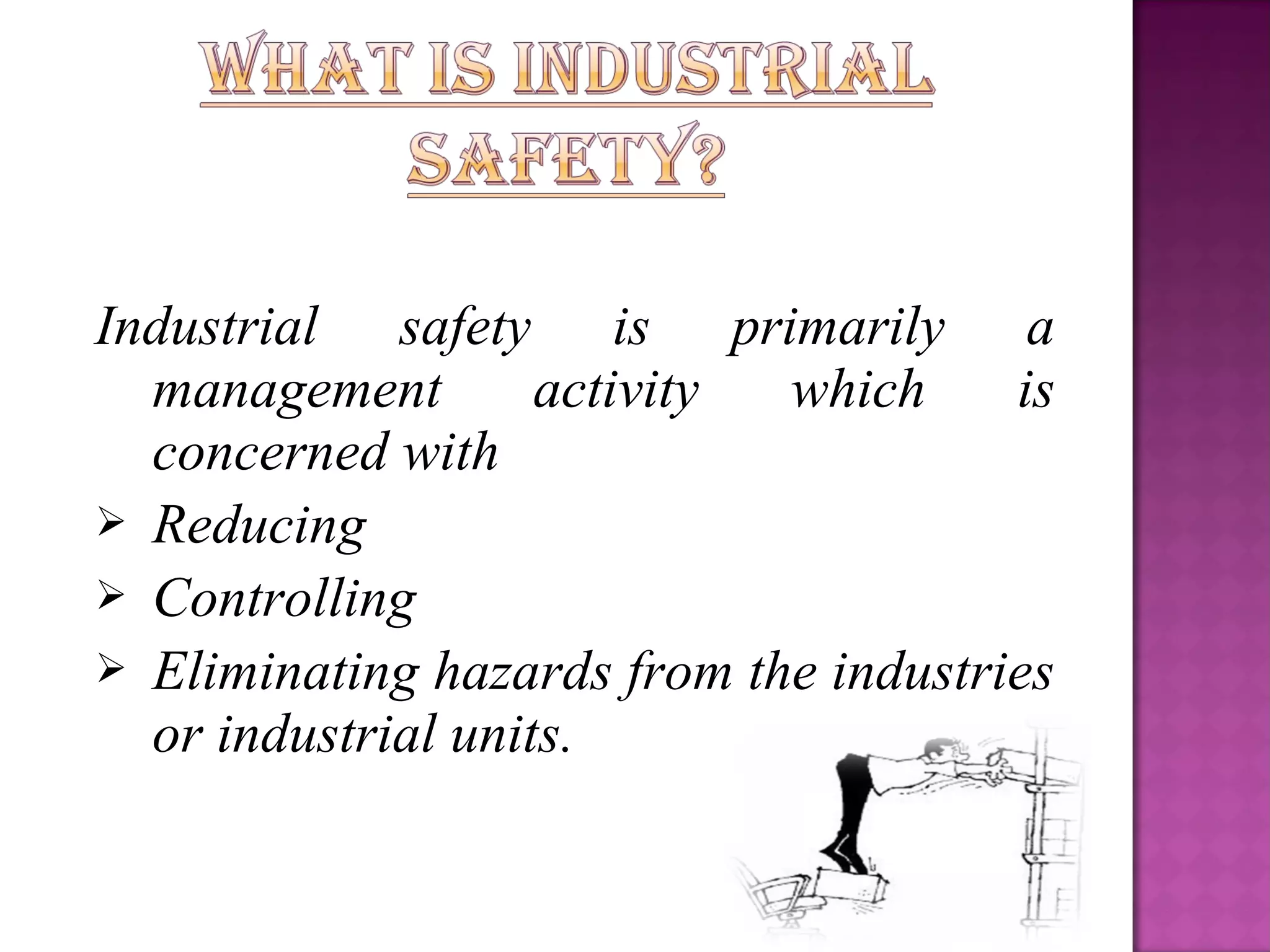 Industrial safety | PPT