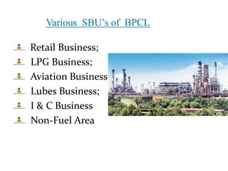 BPCL _An Overview | PPTX | Business | Business and Finance