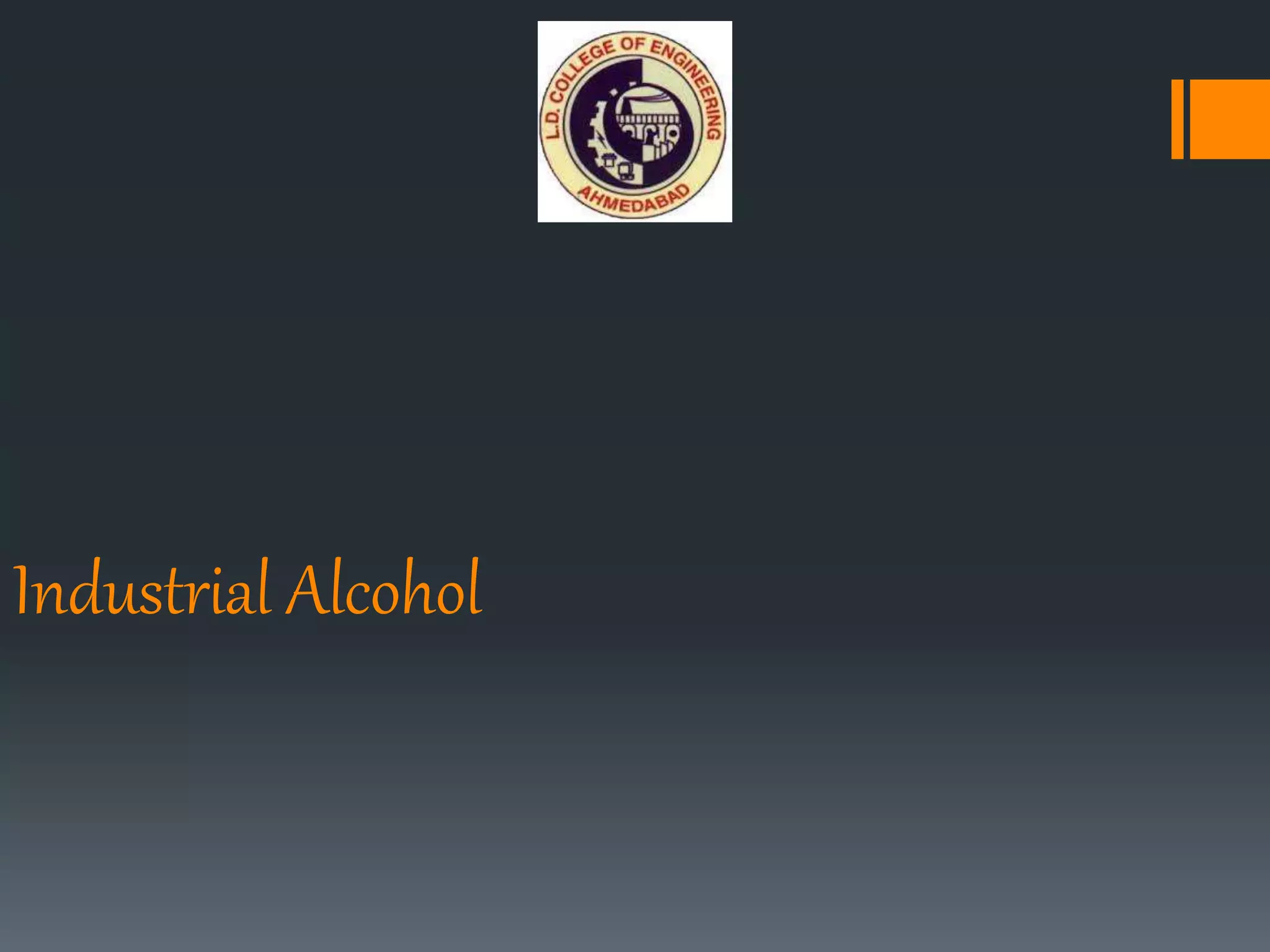 Industrial alcohol | PPTX