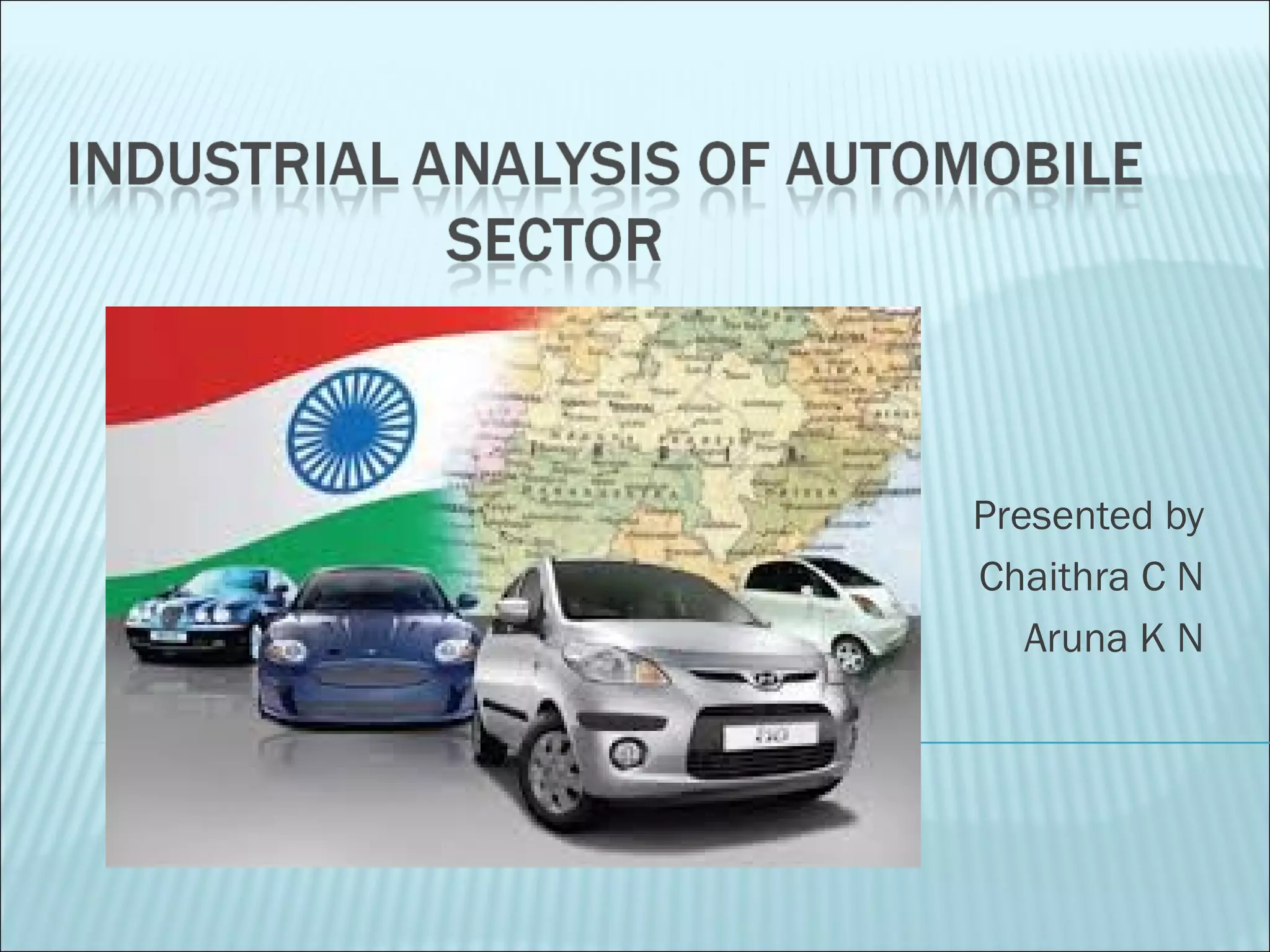 Industrial analysis of automobile sector | PPT