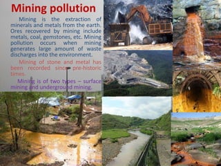 Industrial and mining pollution and its effects final | PPTX