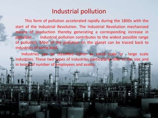 Industrial and mining pollution and its effects final | PPTX