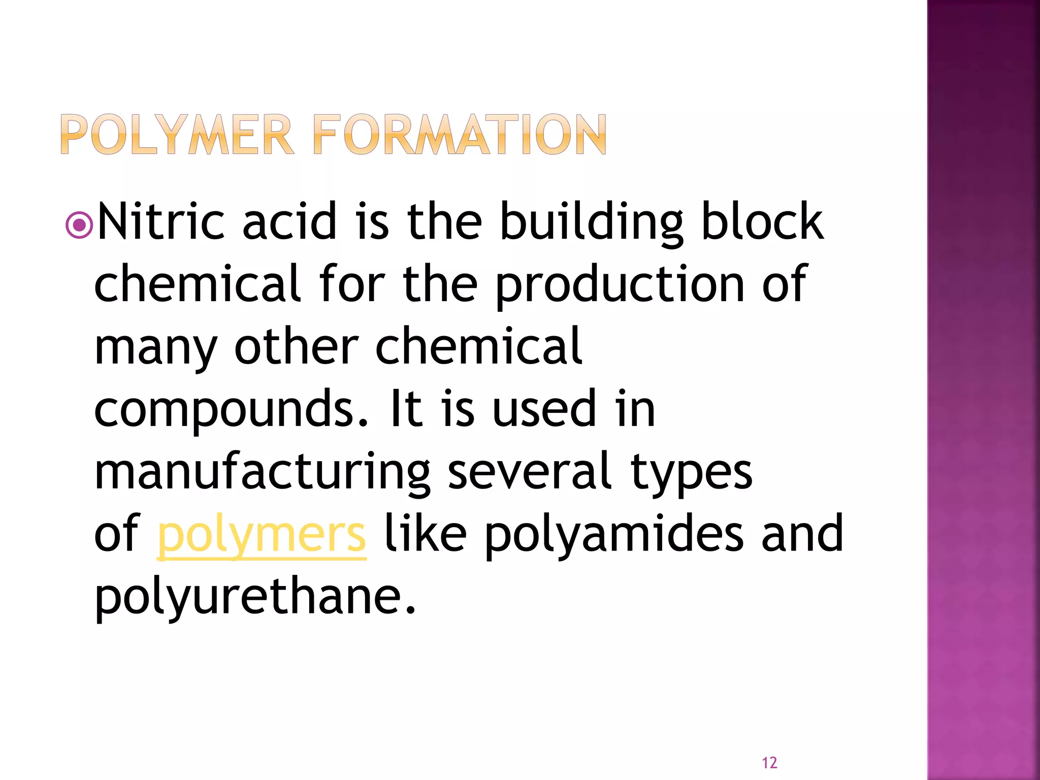 Industrial applications of nitric acid | PPTX