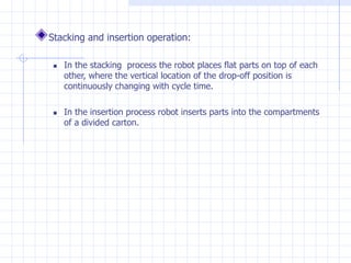 Industrial applications of robots | PPT