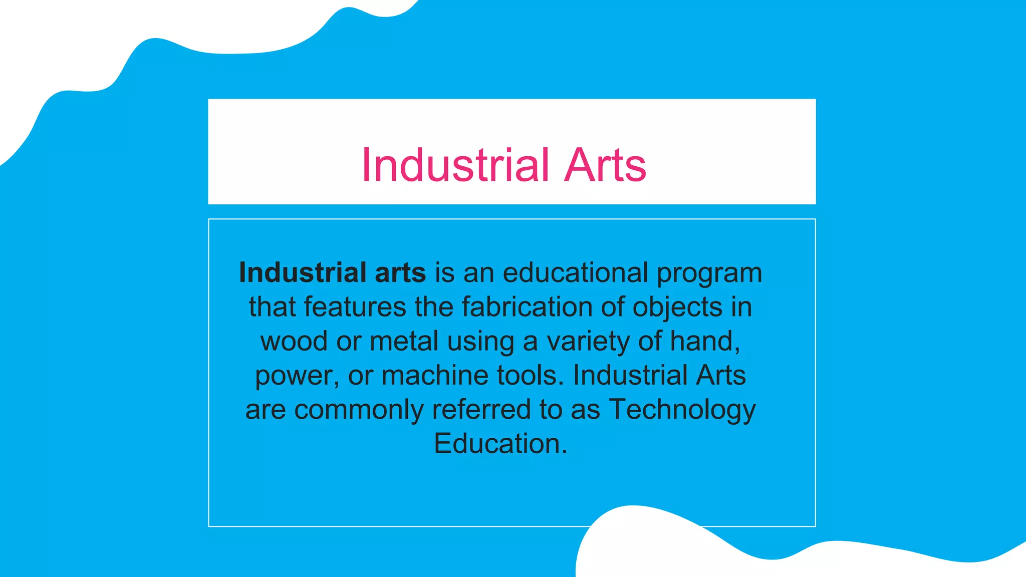 Industrial ARTS.pptx