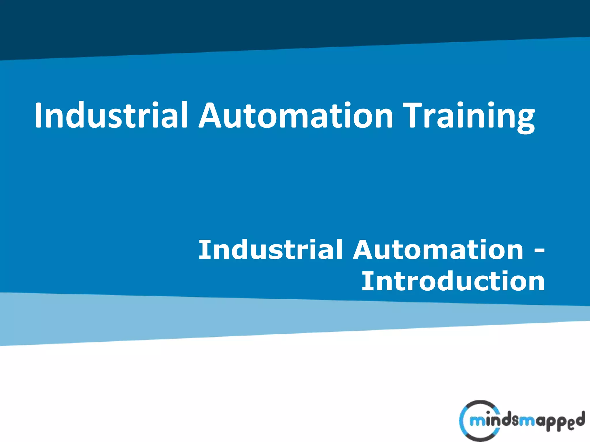 Industrial Automation Introduction | PPTX | Robotics | Technology & Computing