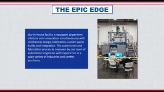 Industrial Automation Engineering - EPIC Industrial Automation | PPTX
