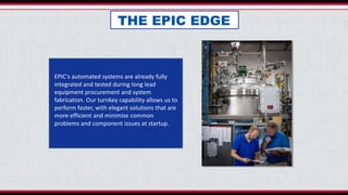 Industrial Automation Engineering - EPIC Industrial Automation | PPTX