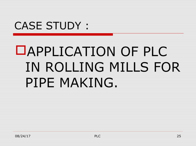 Industrial automation using programmable logic controller (plc) | PPT