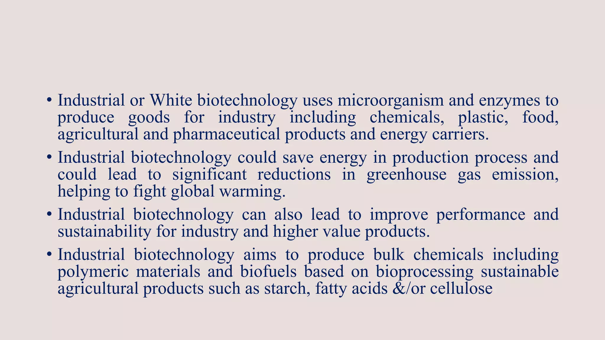 Industrial biotechnology presentattion | PPTX